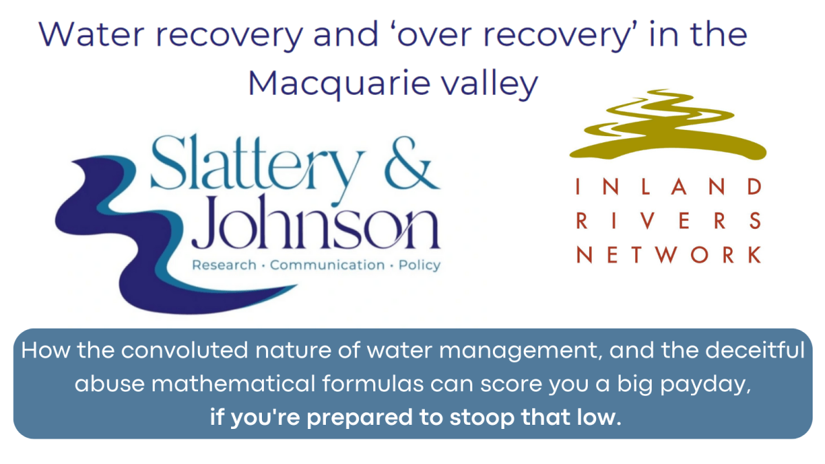 Water recovery and ‘over recovery’ in the Macquarie valley – Inland ...
